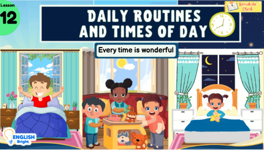 Daily Routines Knowledge Check II - ESL Assessment