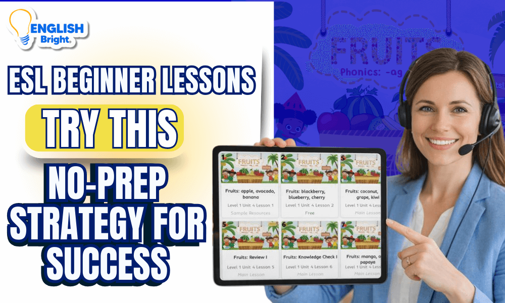 ESL Beginner Lessons: Try This No-Prep Strategy for Success